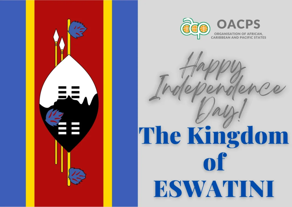 The Kingdom of Eswatini National Day | September 6 - OACPS